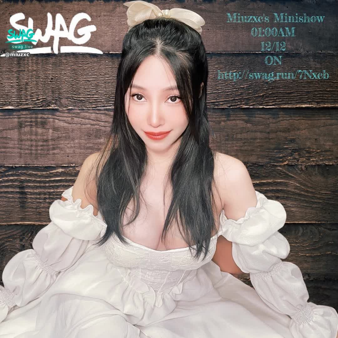 Miuzxc khi trên livestream và phim sẽ khác nhau thế nào?! | SWAG